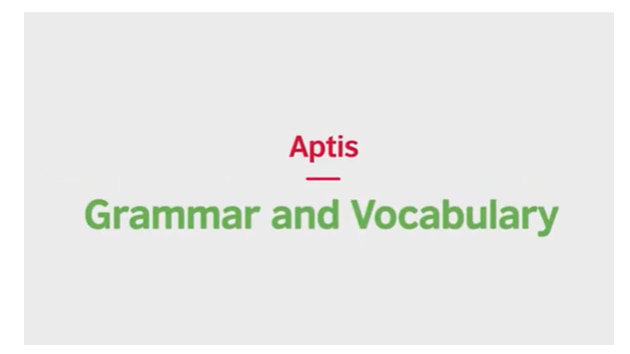 Aptis for grammar and vocabulary | British Council
